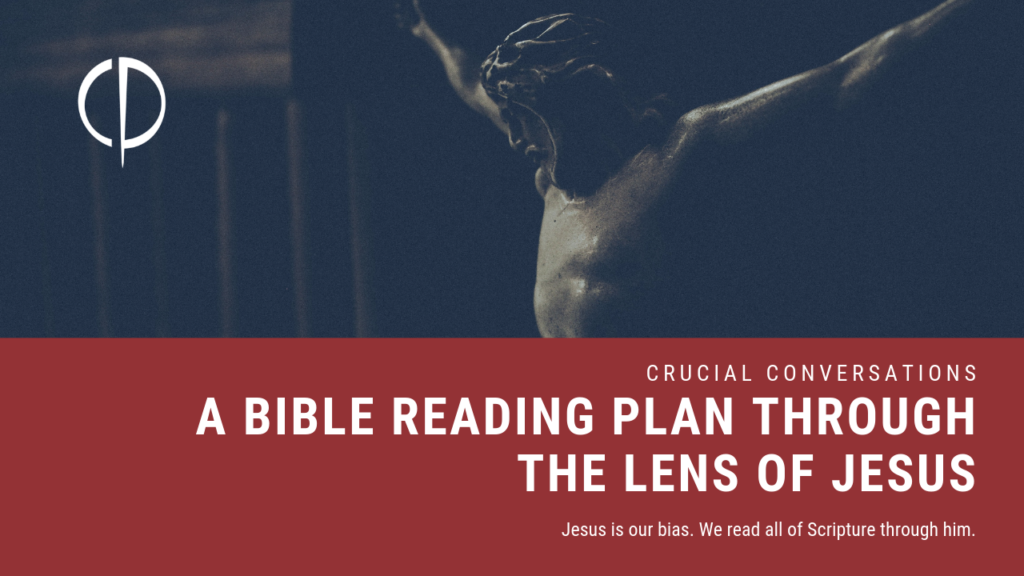 Crucial Conversations 014 | A Bible Reading Plan through the Lens of ...